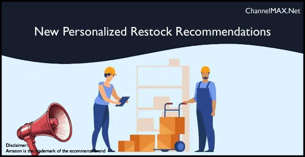 Get Personalized Restock Recommendations for Your Inventory